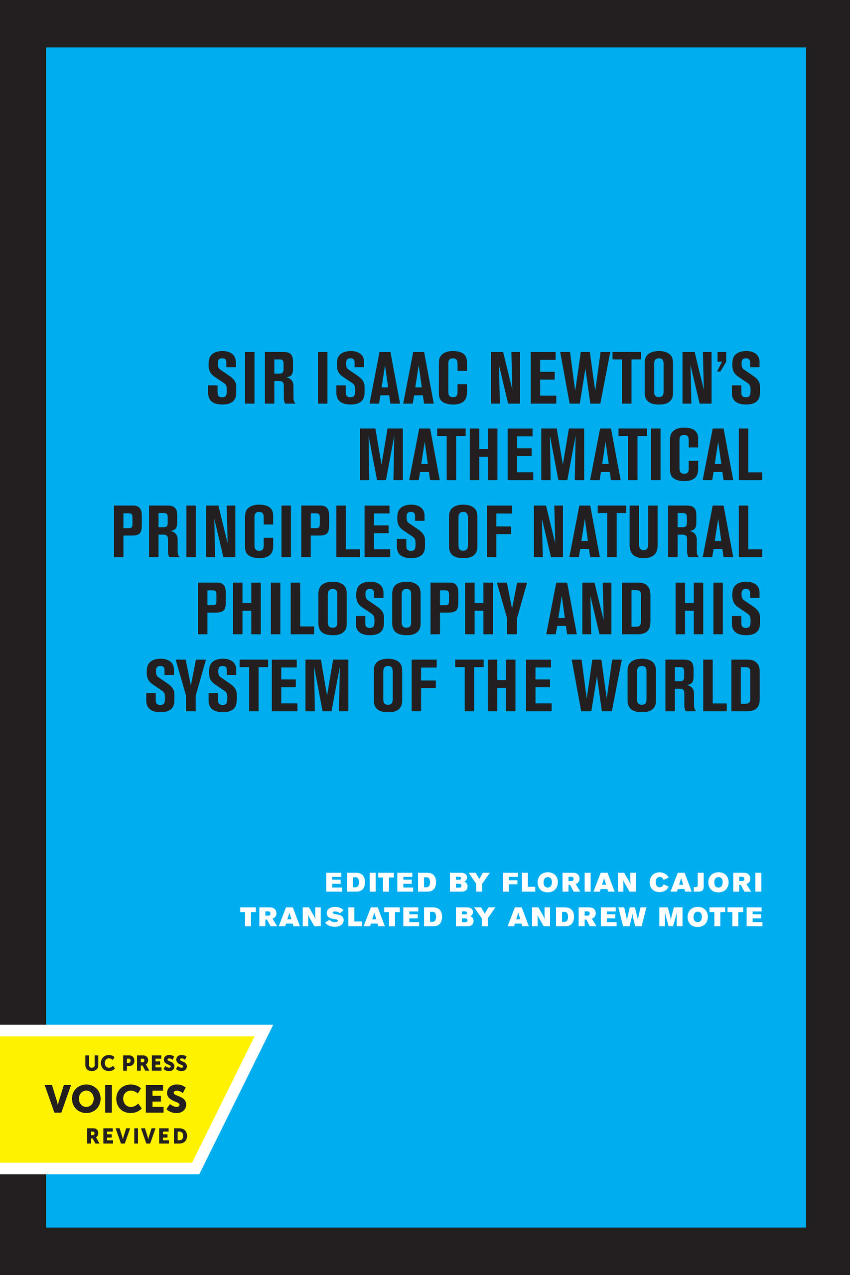 Sir Isaac Newton s Mathematical Principles Of Natural Philosophy And Sir Isaac Newton s Mathematical Principles Of Natural Philosophy And